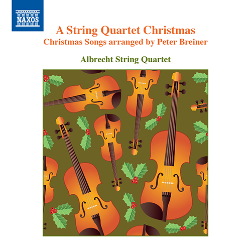 STRING QUARTET CHRISTMAS (A) (Albrecht String Quartet) - 9.70285 - NML ナクソス・ミュージック・ライブラリー
