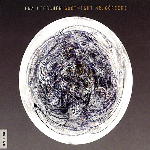 Detalle de contenido | GÓRECKI, H.M.: Good Night / Dla ciebie, Anne-Lill / Valentine Piece ...