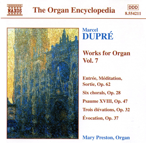 デュプレ：オルガン作品集 7 （プレストン） - 8.554211 - NML ナクソス・ミュージック・ライブラリー