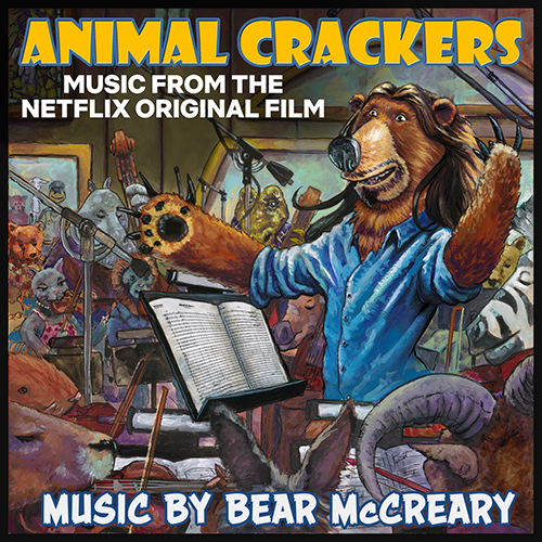 Detalle de contenido | MCCREARY, B.: Animal Crackers (Music from the ...